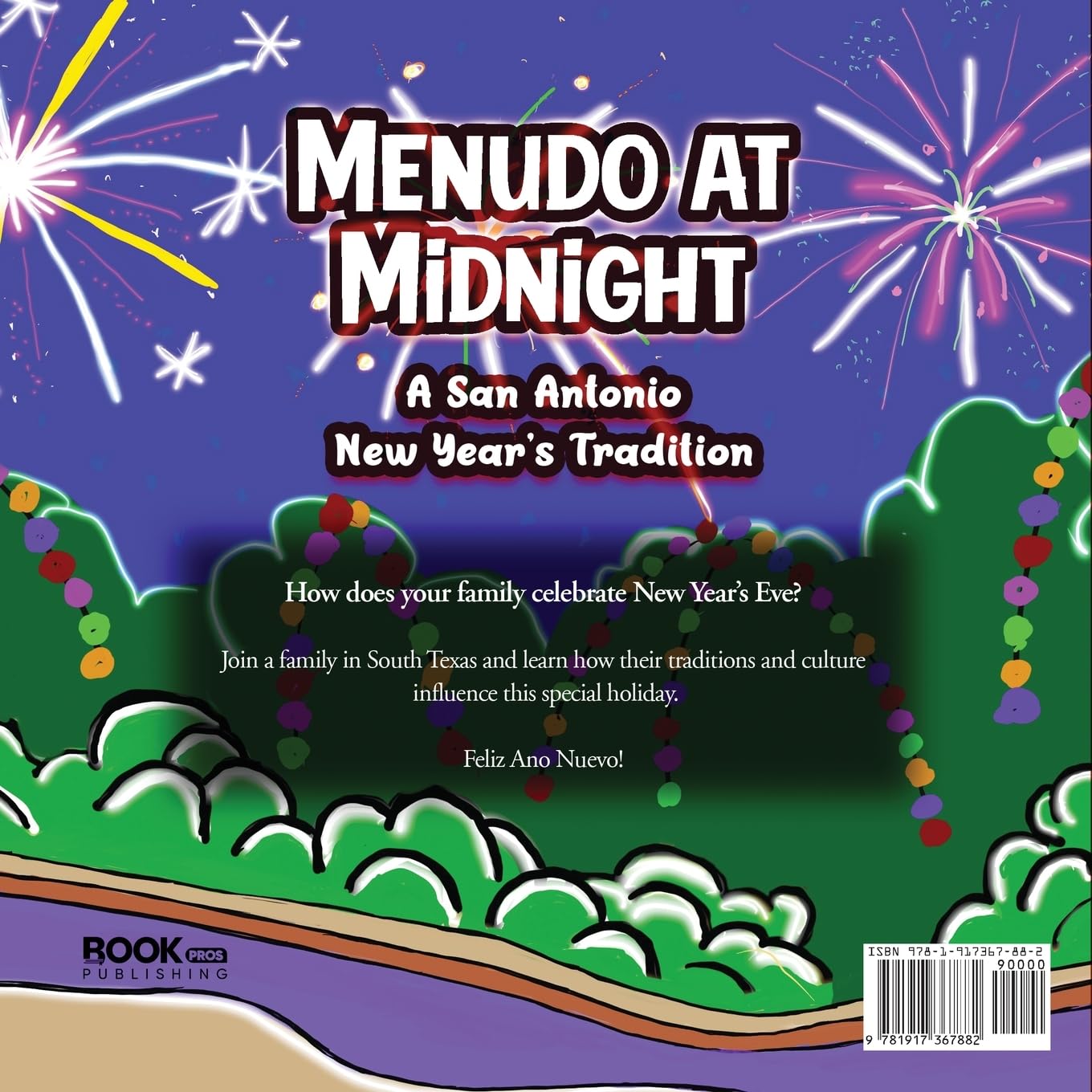 Menudo at Midnight: A San Antonio New Year's Tradition by Sally Smith